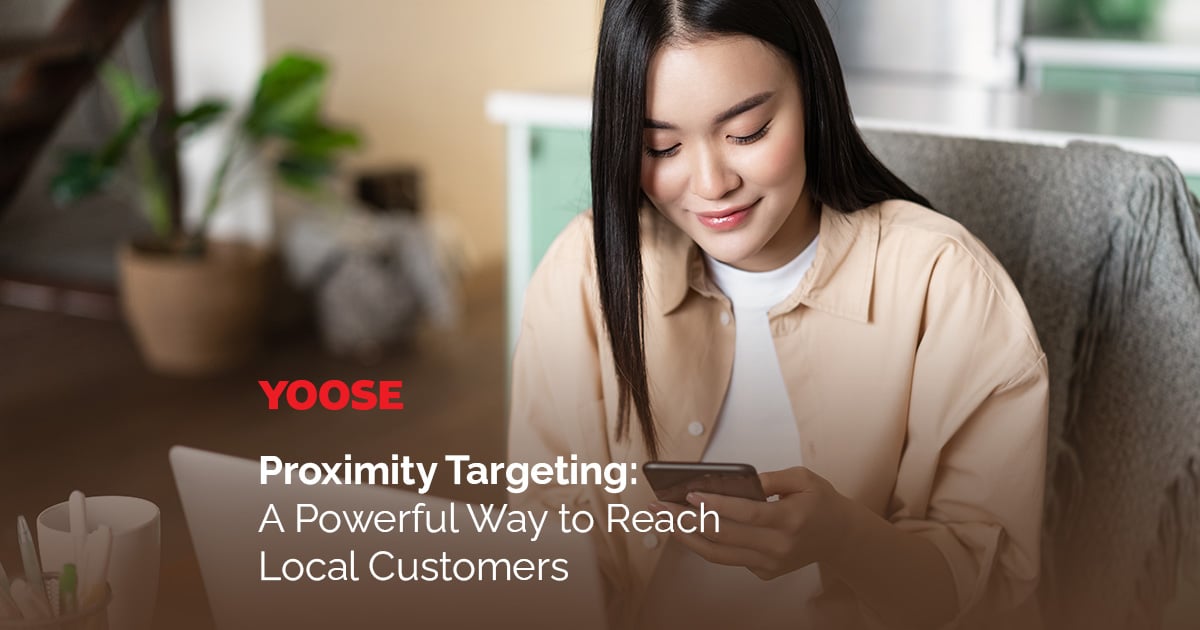 Proximity Targeting: A Powerful Way to Reach Local Customers