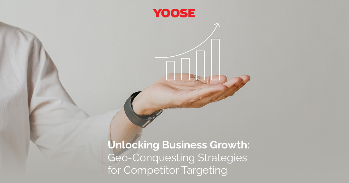 Unlocking Business Growth: Geo-Conquesting Strategies for Competitor Targeting