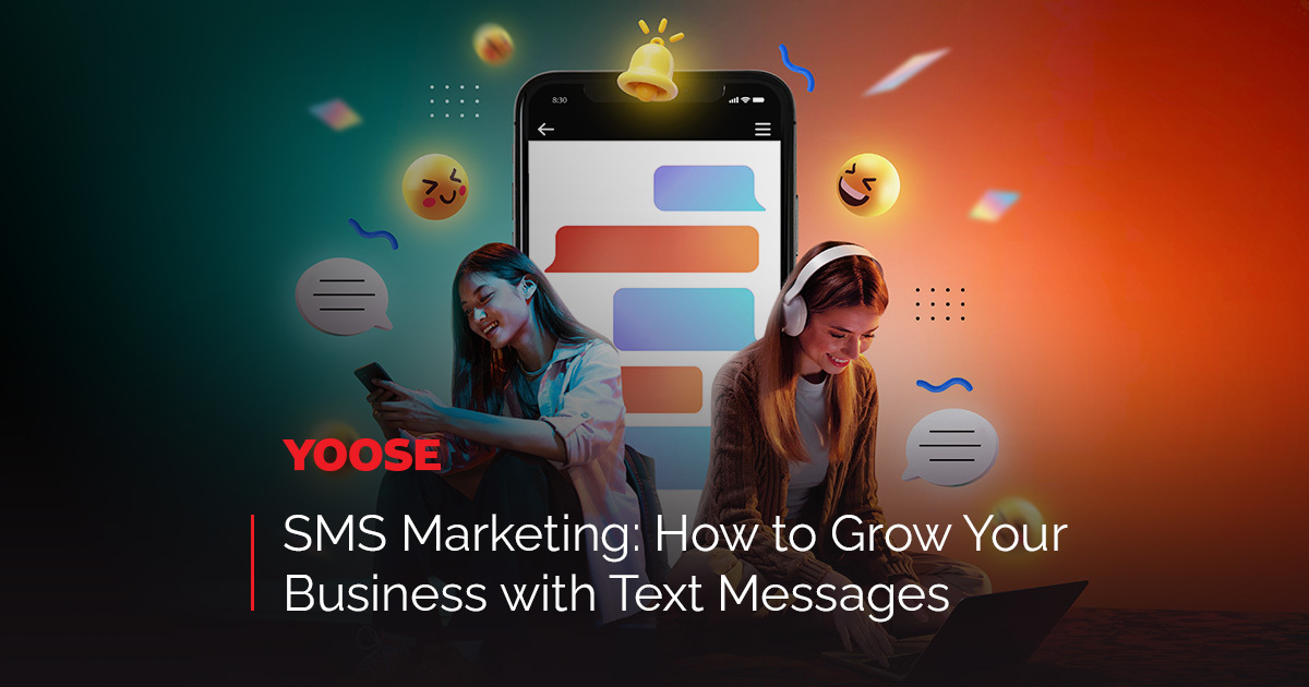 SMS Marketing: How to Grow Your Business with Text Messages