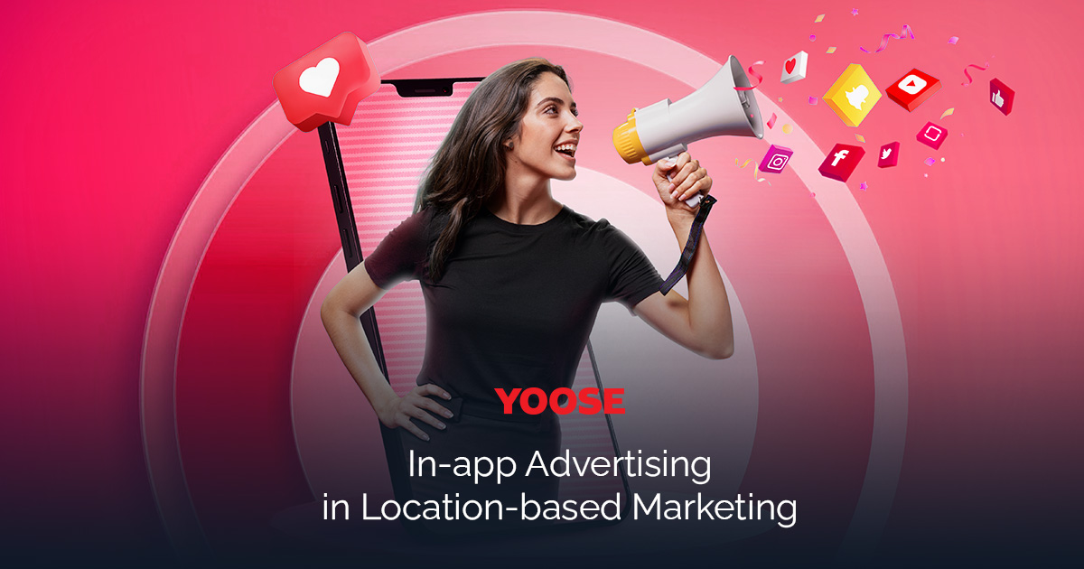 In-app Advertising in Location-based Marketing
